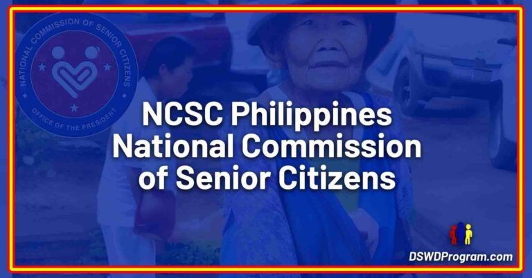 National Commission of Senior Citizens (NCSC) - DSWD Program