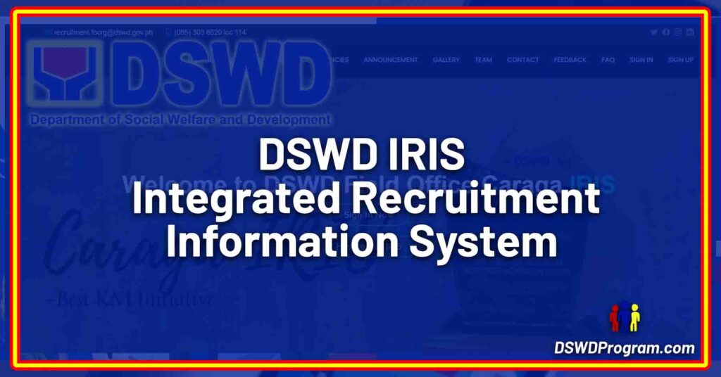 DSWD IRIS - Integrated Recruitment Information System - DSWD Program